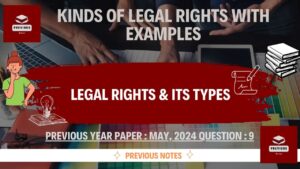 Legal Right in Jurisprudence, 40 kinds of legal rights - PREVIOUS NOTES