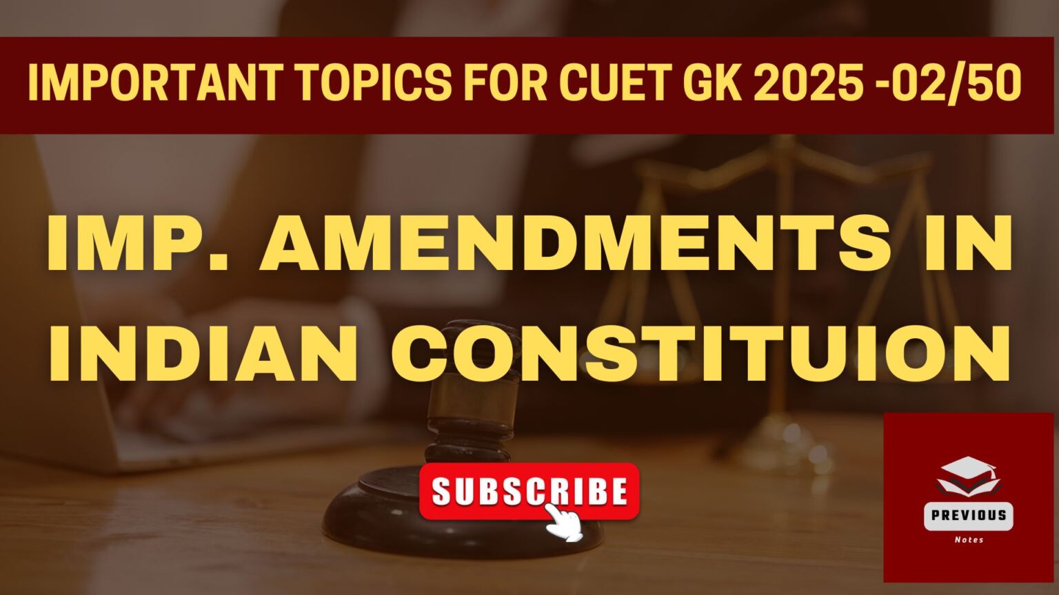 Important Amendments in Indian Constitution: CUET 2025 Download pdf!